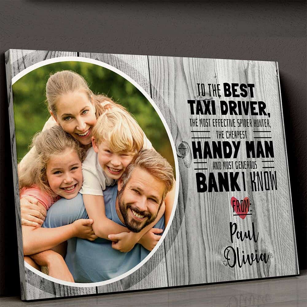 To The Best Taxi Driver - Handyman - Generous Bank Father's Day Custom ...