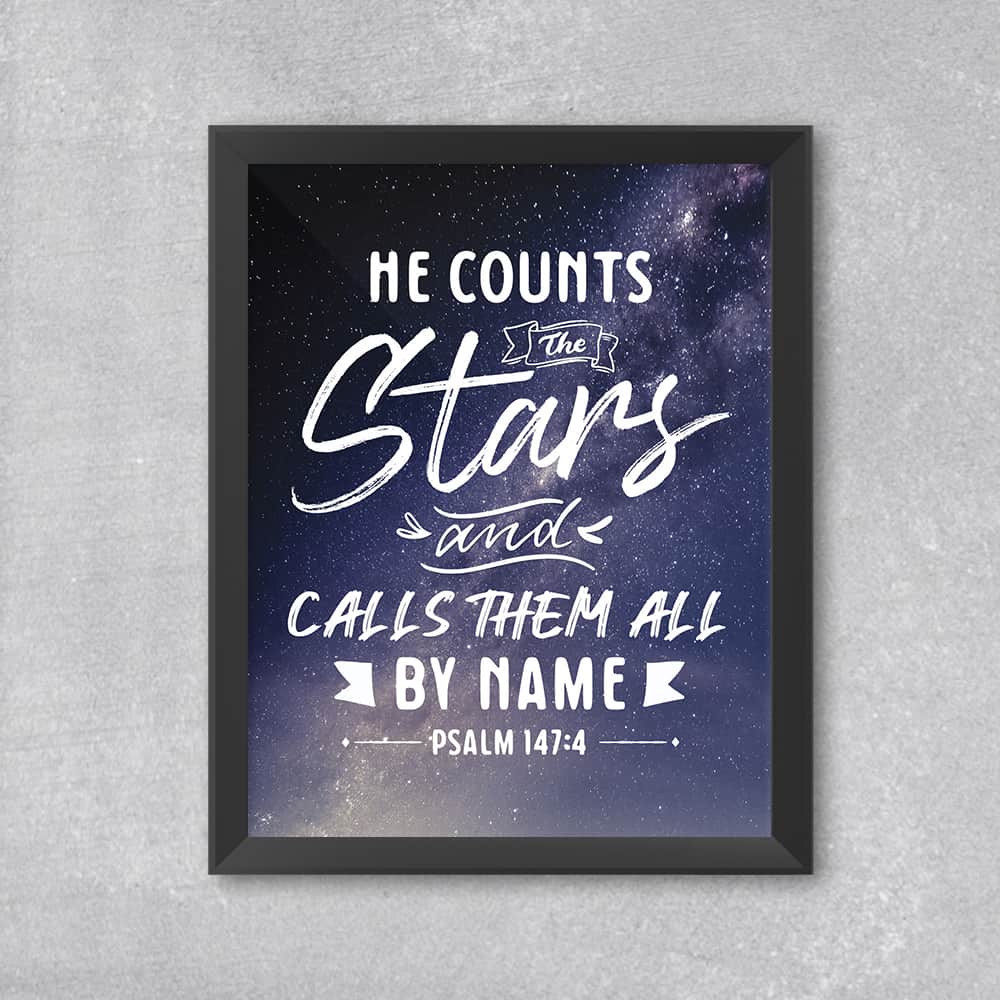 He Counts The Stars And Calls Them All By Name Christian Art Print ...