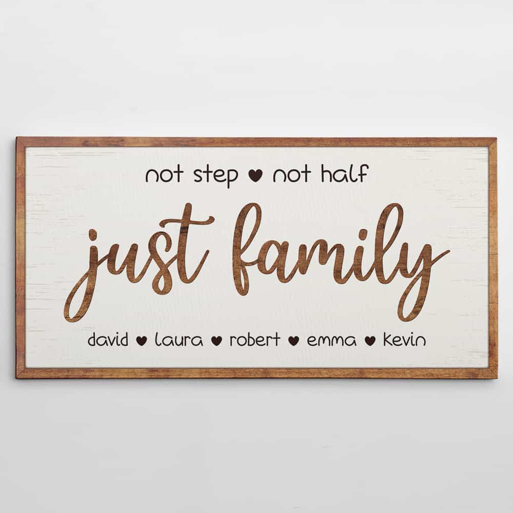 Not Step Not Half Just Family Custom Canvas Print | 365Canvas