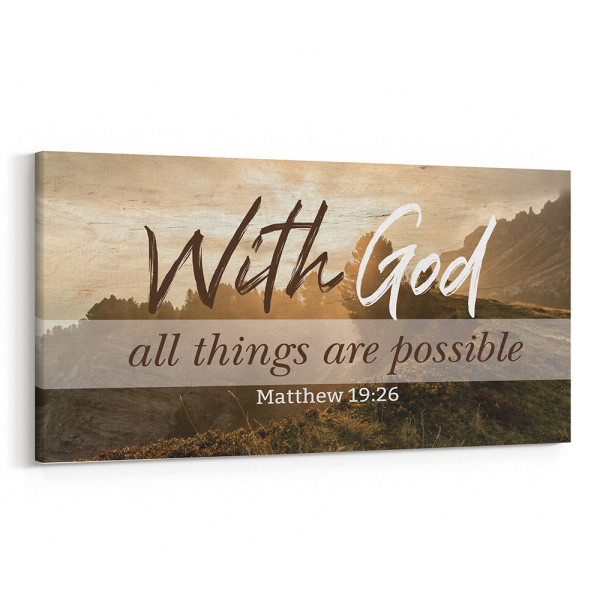 With God All Things Are Possible - Canvas Print | 365Canvas