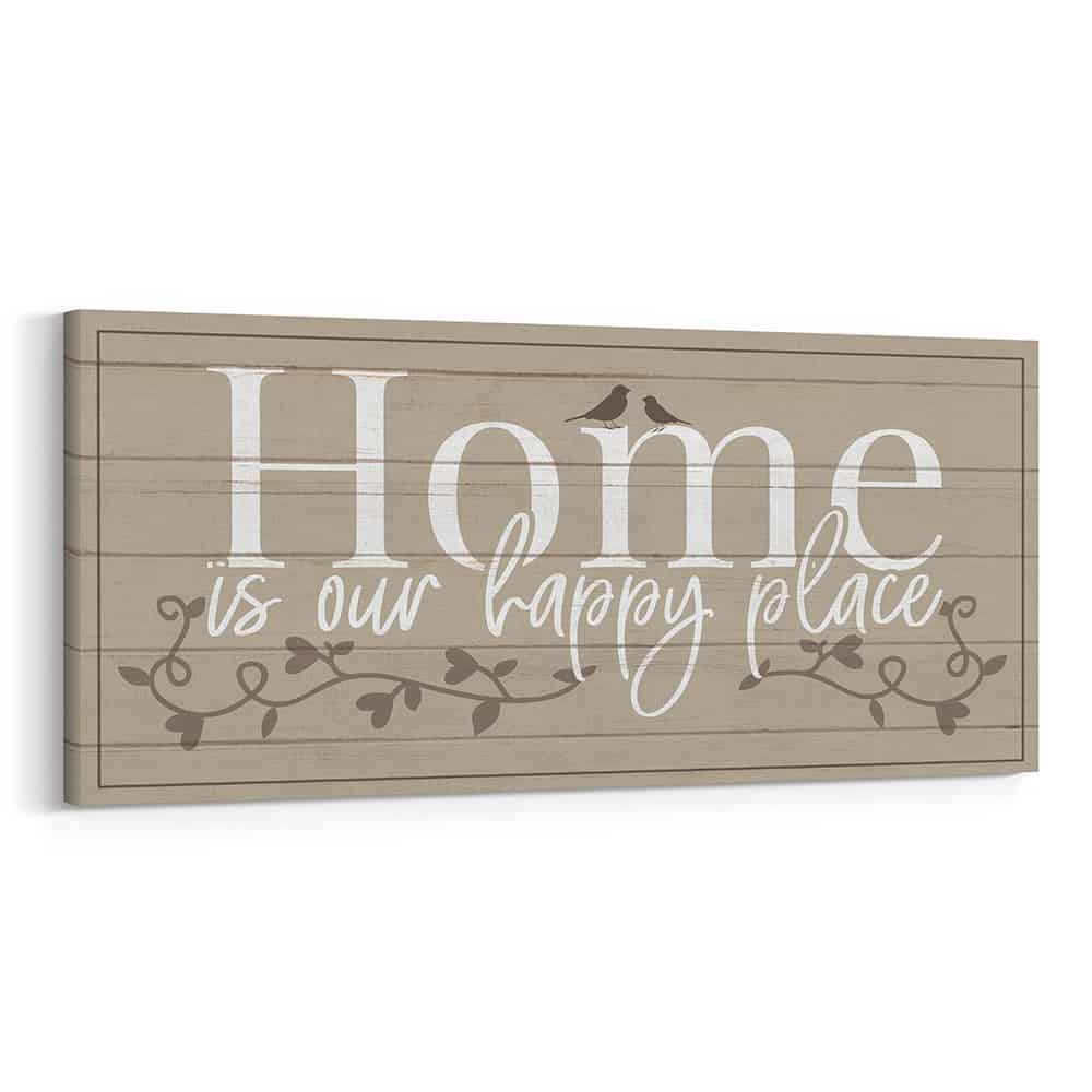 Home Is Our Happy Place Canvas Print | 365Canvas