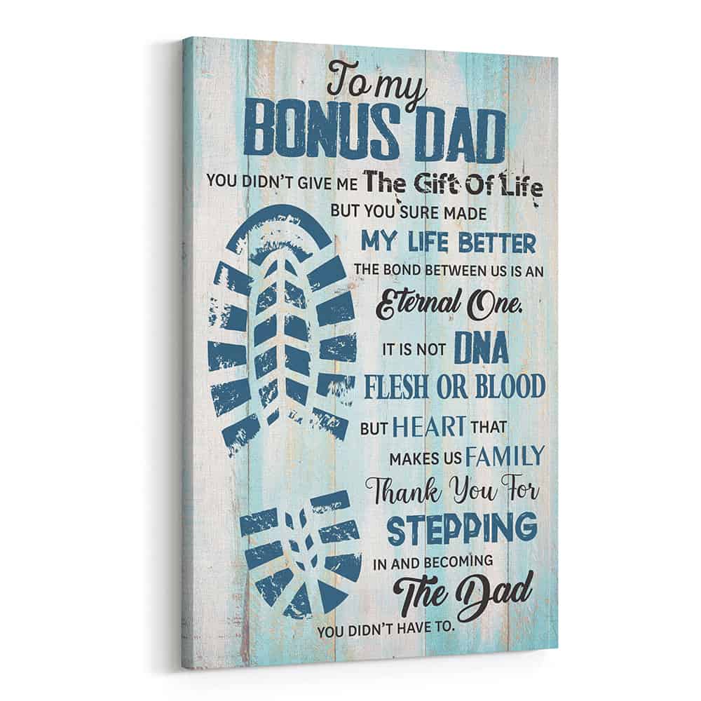 To My Bonus Dad Canvas Print | 365Canvas