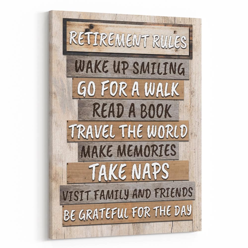 Retirement Rules Canvas Print | 365Canvas